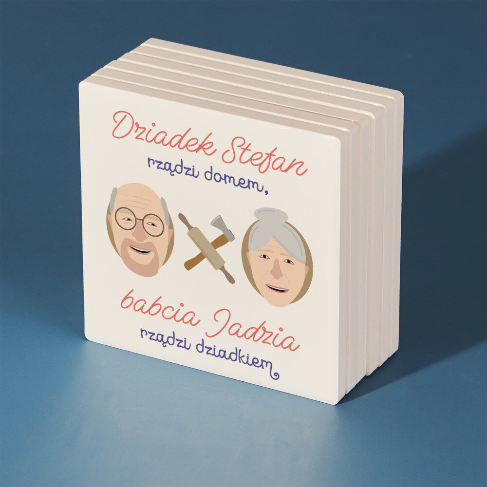 Dziadek rządzi domem babcia rządzi dziadkiem - Podkładki ceramiczne pod kubek - MyGiftDna.pl